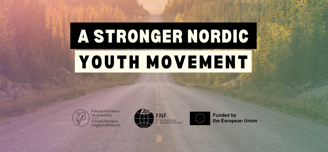 A stronger Nordic youth movement - Pohjola-Nordenin Nuorisoliitto
